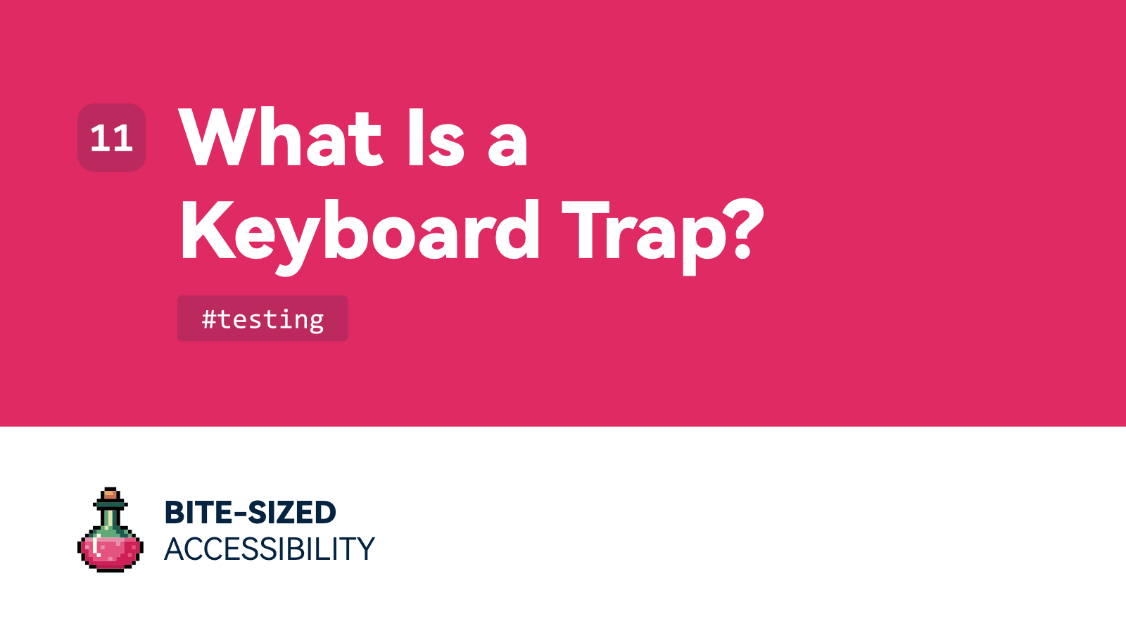 What Is a Keyboard Trap? - Adam Laki